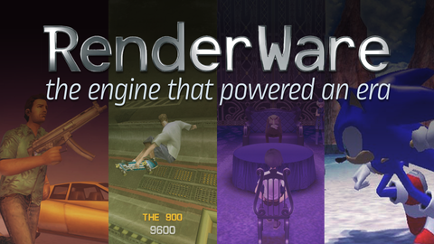 RenderWare: The Engine that Powered an Era - SAVE STATE